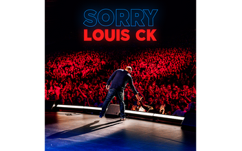 Sorry – Louis CK
