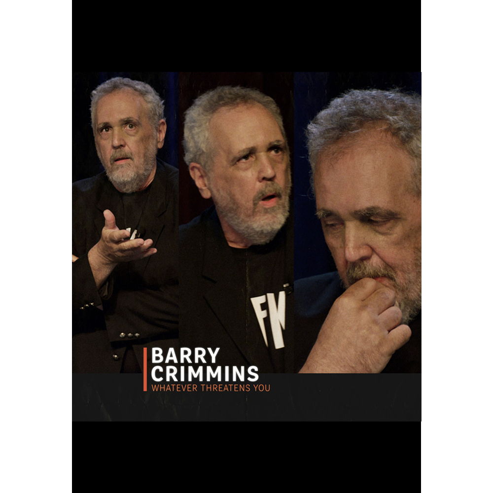 Barry Crimmins: Whatever Threatens You – Louis CK